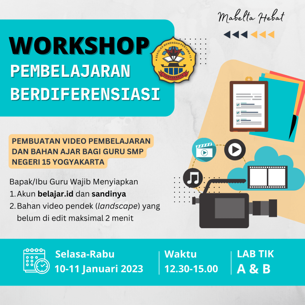 WORKSHOP PEMBELAJARAN BERDIFERENSIASI – SMP Negeri 15 Yogyakarta
