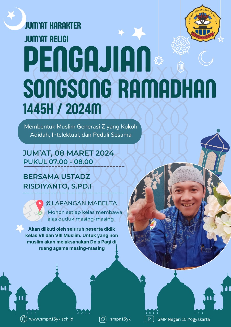 PENGAJIAN SONGSONG RAMADHAN PESERTA DIDIK SMP NEGERI 15 YOGYAKARTA ... PENGAJIAN SONGSONG RAMADHAN PESERTA DIDIK SMP NEGERI 15 YOGYAKARTA ...